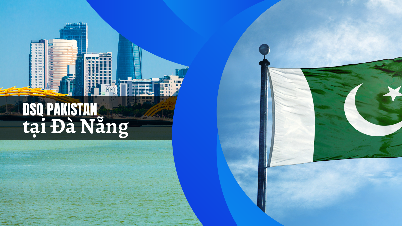 Đại Sứ Quán Pakistan tại Thành Phố Đà Nẵng | vietnamtravel.in
