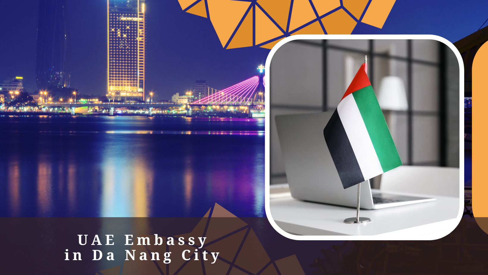 Embassy of United Arab Emirates in Da Nang City, Vietnam | vietnamtravel.in